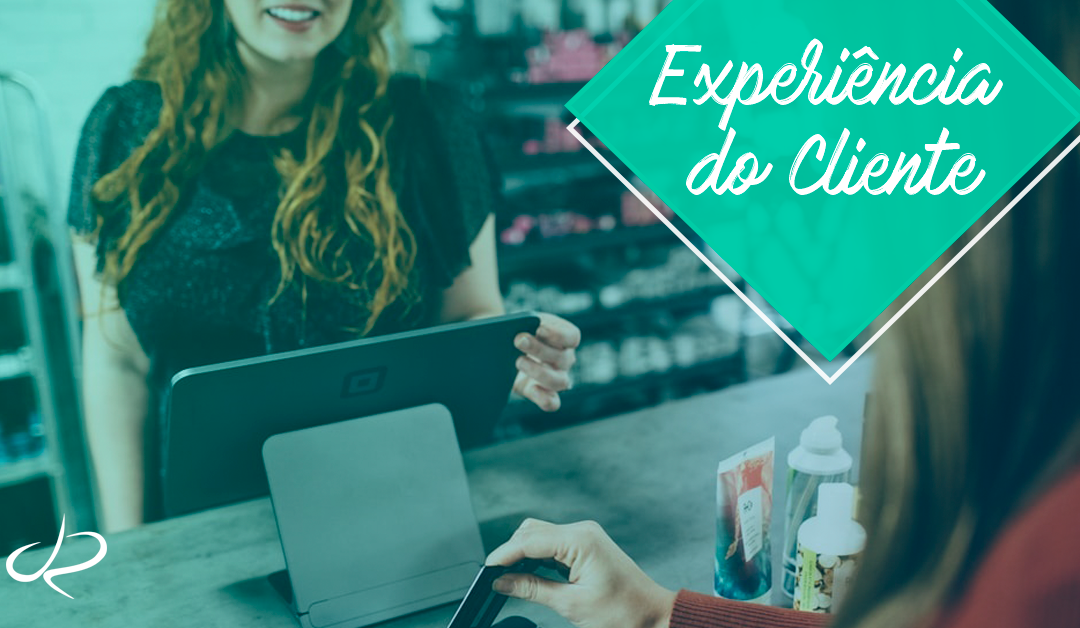Você sabe como a experiência do cliente pode influenciar suas vendas?